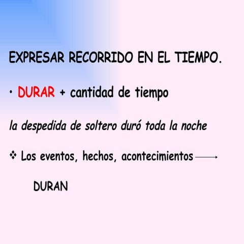 Llevar Durar Tardar | PPT