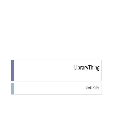 Llibrarything | PPT