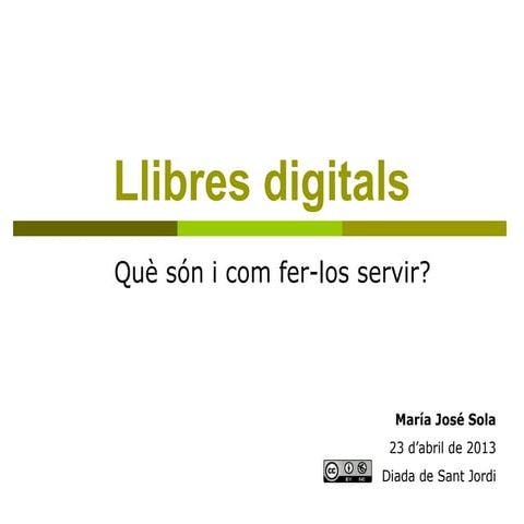 Llibres digitals: què són i com fer-los servir? | PPT
