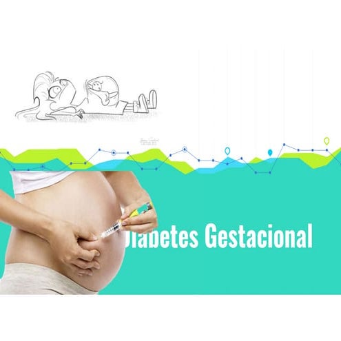 Diabetes gestacional | PPTX