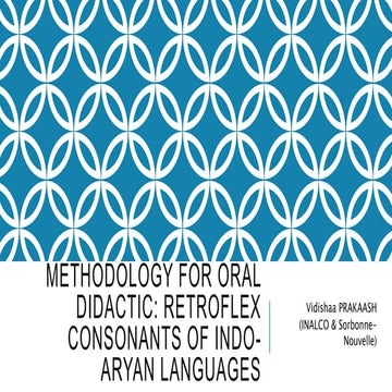 Methodology for Oral Didactic: Retroflex Consonants of Indo-Aryan ...