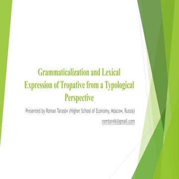Grammaticalization and Lexical Expression of Tropative from a ...