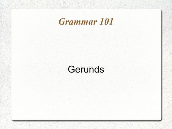 gerunds (1).pptGERUND GERUND GERUND GERUND | PPT