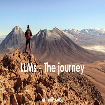 The Journey of Large Language Models at GetYourGuide | PDF