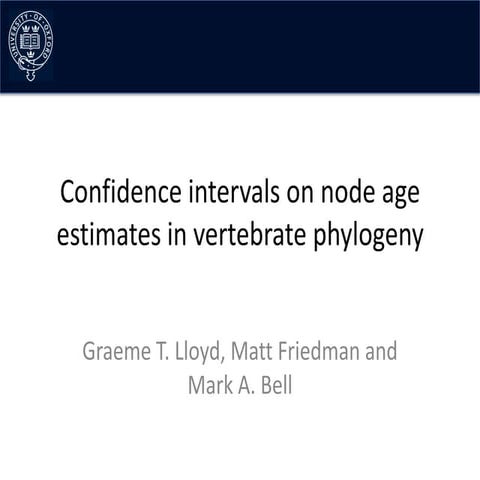 Confidence intervals on node age estimates in vertebrate phylogeny | PPTX