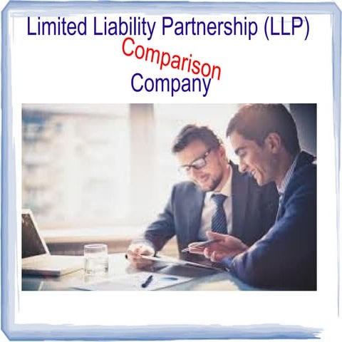 Limited Liability Partnership (LLP) vs companies | ODP