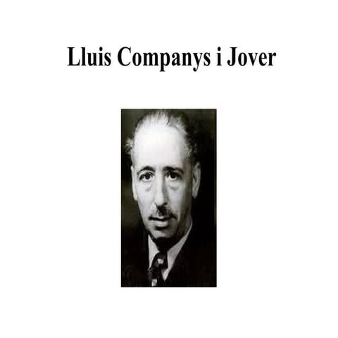Lluis companys i jover | PPT