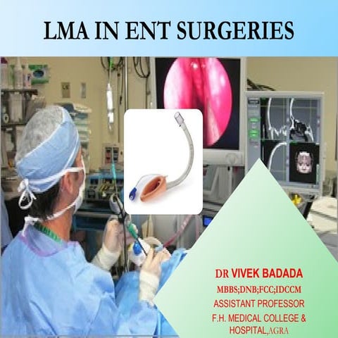 Lma in ent surgeries | PPT