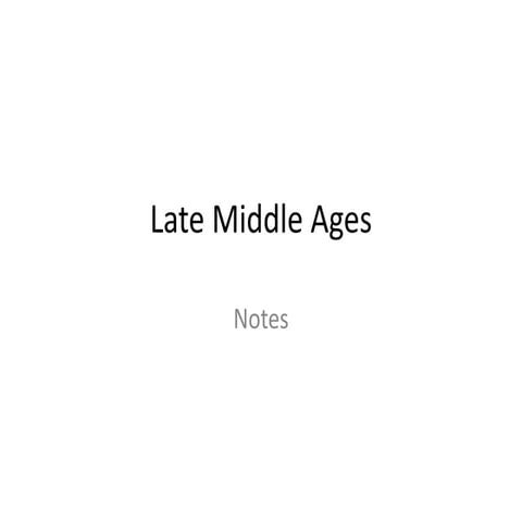 Late Middle Ages SOL Notes | PPTX