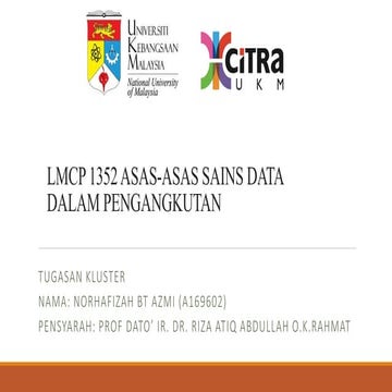 LMCP 1352 ASAS-ASAS SAINS DATA DALAM PENGANGKUTAN | PPTX