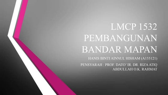 Tugasan 8 - Perancangan Bandar Gemilang | PPT