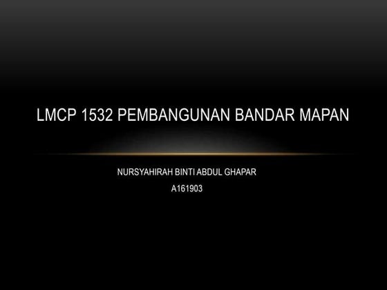 Lmcp 1532 pembangunan bandar mapan | PPT