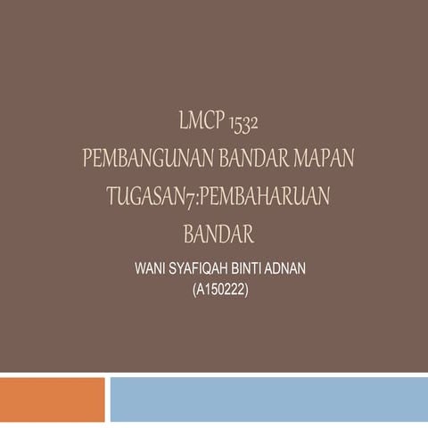 LMCP 1532: TUGASAN 7 | PPT