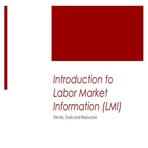 Understanding and Using Labor Market Information | PPT