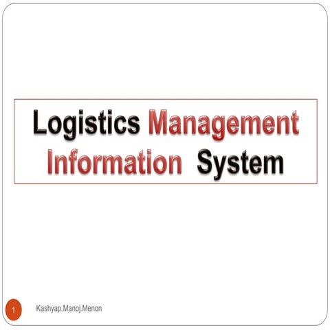 Logistics Management Information System [LMIS] | PPTX