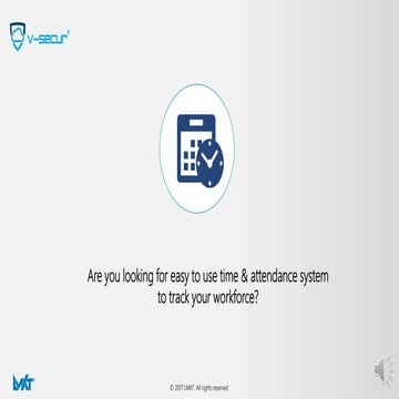 Introducing V-Secur Cloud: an efficient, cloud-based time and ...