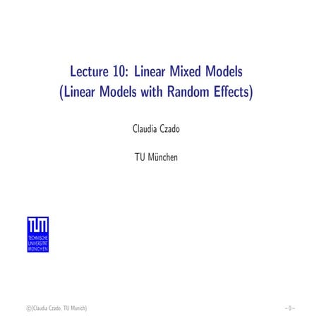 LMM, linear models with random effects, lecture 10 | PPT