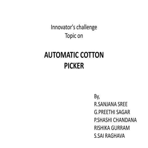 automatic cotton picker | PPT
