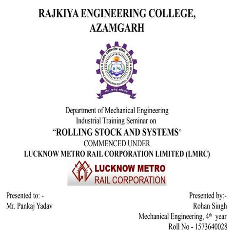 LMRC Industrial Training Seminar by Rohan Singh.pptx