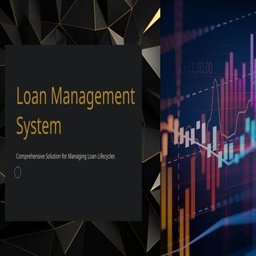 Loan Management System,Comprehensive Solution for Managing Loan ...