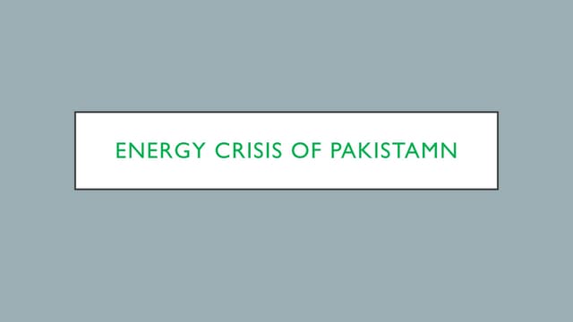 Energy_Resources_in_Pakistan_Updated.pptx | Power and Energy Industry ...