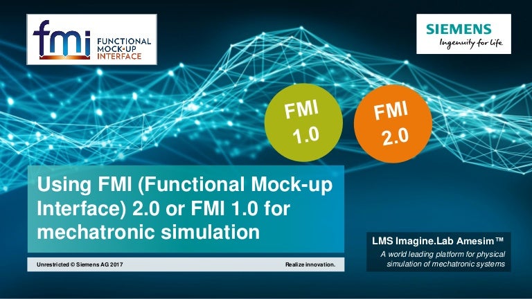 Using Fmi Functional Mock Up Interface 20 Or Fmi 10 For Mechatron