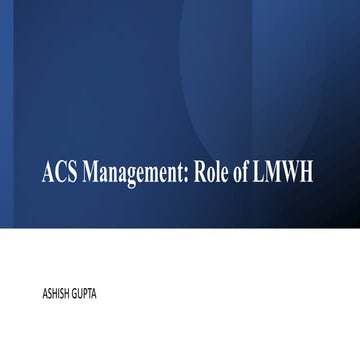 LMWH in ACS.pptx