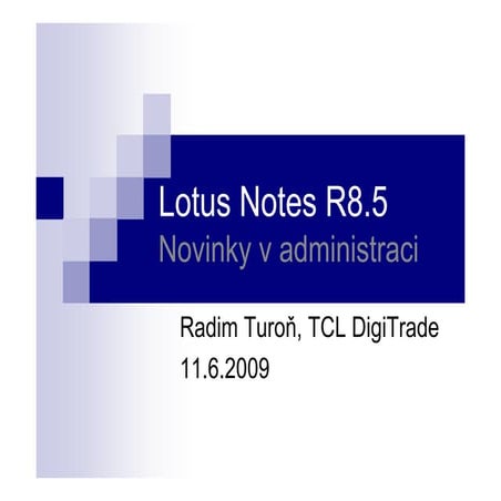Lotus Notes 8 - Administrace | PDF