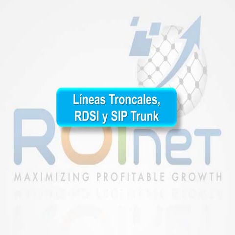 Líneas Troncales, RDSI y SIP Trunk | PPTX
