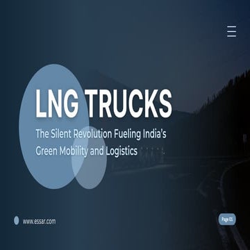 LNG Trucks The Silent Revolution Fueling India’s Green Mobility and ...