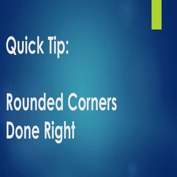 Rounded Corners | PPTX