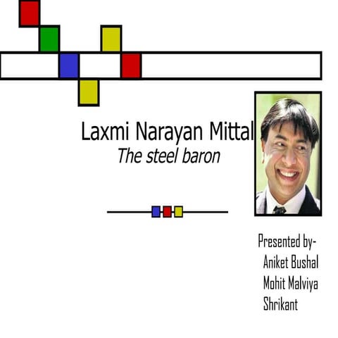 Ln mittal | PPT