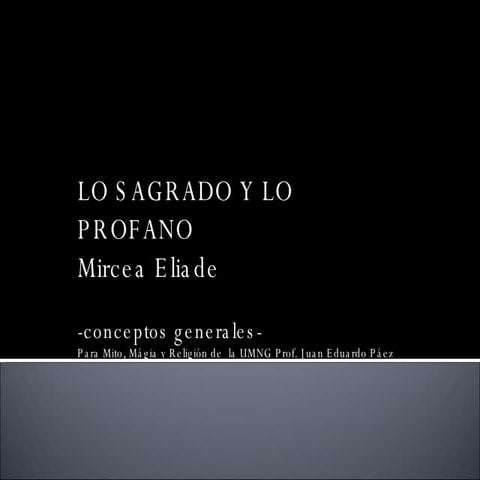 Lo Sagrado Y Lo Profano | PPT