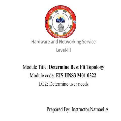 LO2- Determine Best Fit Topology (2).pptx