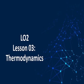 LO2- introduction to thermodynamics (zero and first laws) | PPT