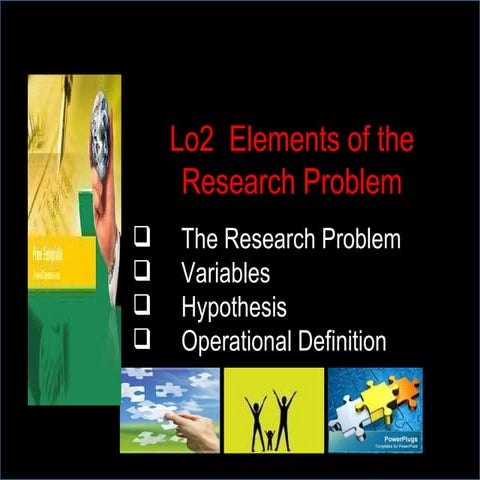LO2 Elements of the Research Problem | PPT | Science