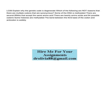 Lo36 Explain Why The Genetic Code Is Degenerate Which Of The Pdf