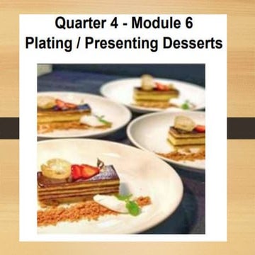 LO4 Plating Presenting Desserts.pptx