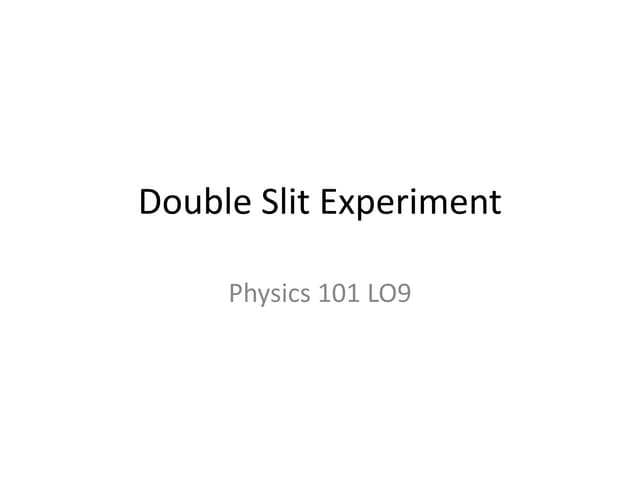 Young's double slit experiment | PPTX