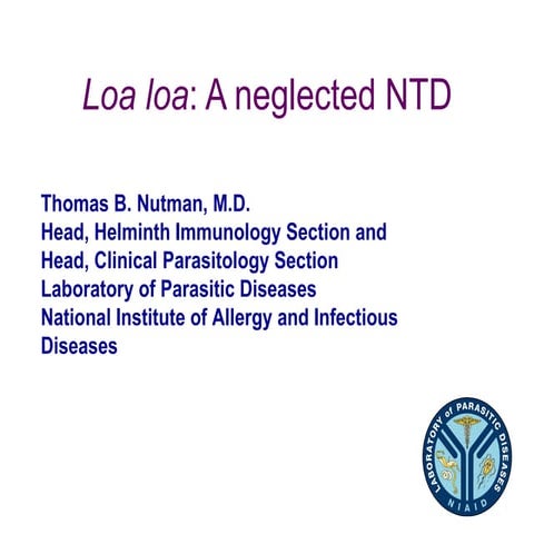 Loa Loa cope by Dr. Nutman | PPT