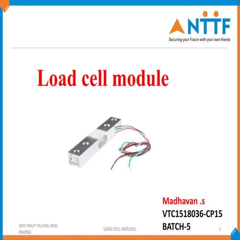 Load cell module batch 05 th madhavan (2) | PPTX