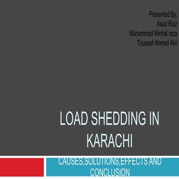 Load shedding in karachi(updated) | PPT