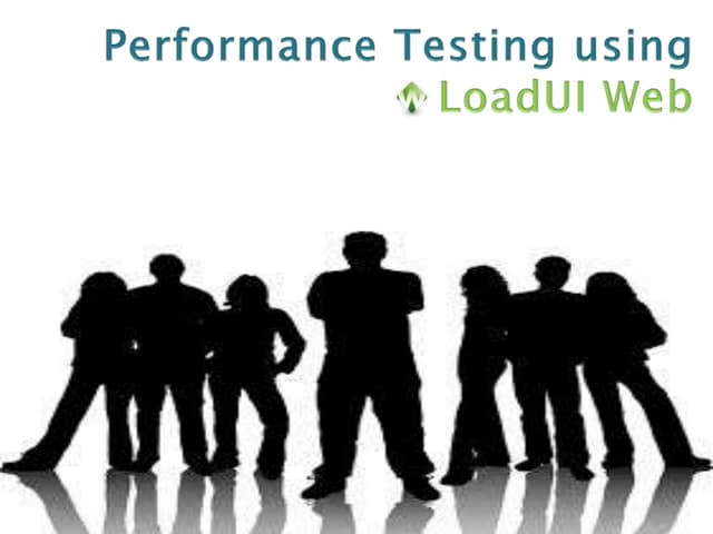 Load Ui Web Load Testing Open Source Performance Testing Tool Learn Load Ui Web Tutorials Ppt 4867