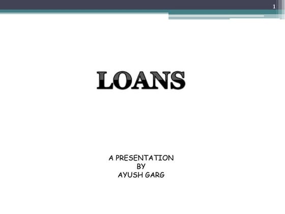 Presentation on personal loan | PPTX | Personal Loans | Personal Debt