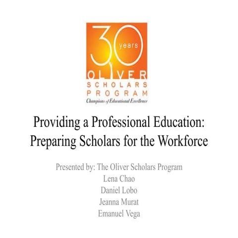 Providing a Professional Education: Preparing Scholars for the ...