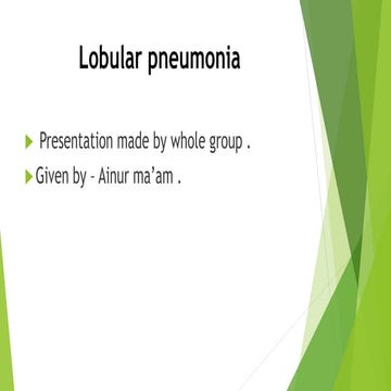 lobular pneumonia..pptx