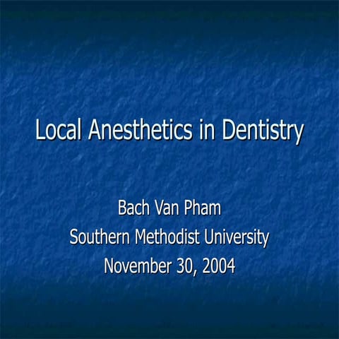 Local Anesthetics in Dentistry | PPT