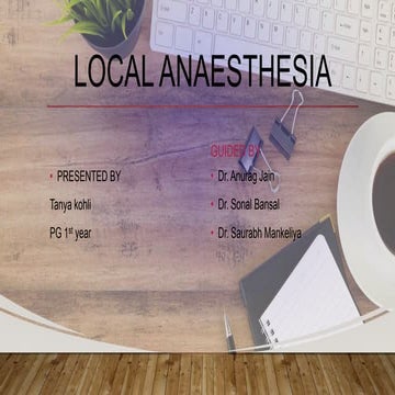 LOCAL ANAESTHESIA classification, contents , indication and ...