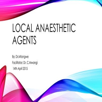 Local anaesthetic agents Presentation.ppt