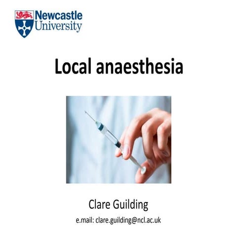 Local anaesthetics | PPTX